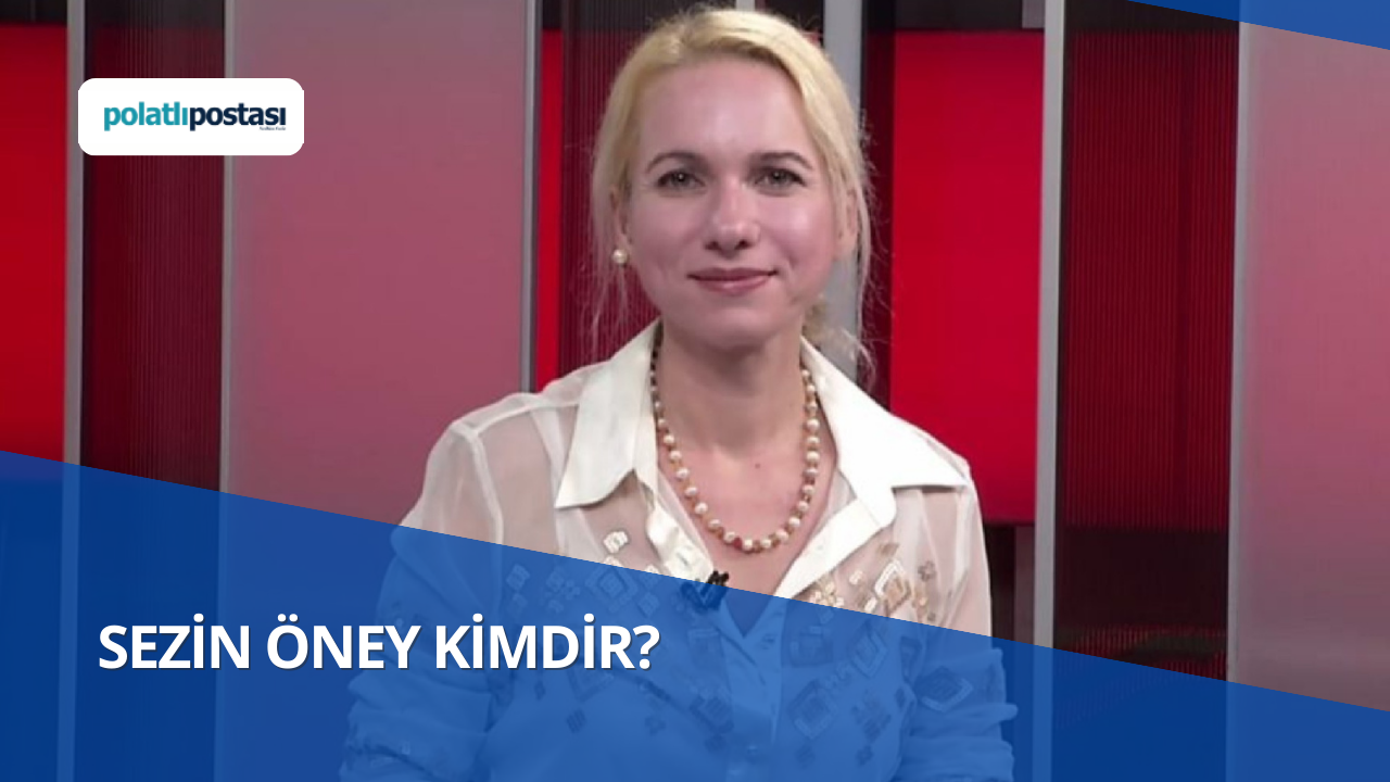 Sezin Öney Kimdir? Sezin Öney Kaç Yaşındadır ve Nerelidir? - Polatlı ...