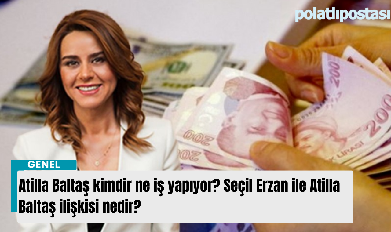 Atilla Baltaş kimdir ne iş yapıyor? Atilla Baltaş kaç yaşında nereli ...