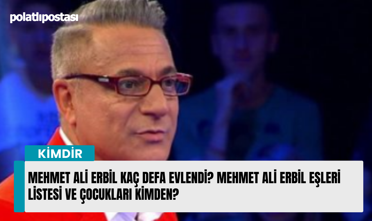 Mehmet Ali Erbil kaç defa evlendi? Mehmet Ali Erbil eşleri listesi ve ... Mehmet Ali Erbil kaç defa evlendi? Mehmet Ali Erbil eşleri listesi ve ...